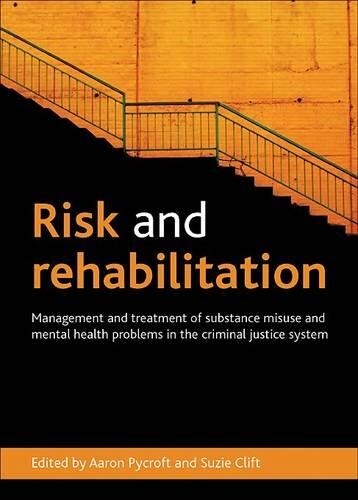 Aaron Pycroft Risk and Rehabilitation (Poche) 9781447300212 | eBay