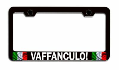 VAFFANCULO! Italy Steel License Plate Frame. CAN PERSONALIZE | eBay