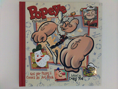 Popeye Variations : Not Yer Pappy's Comics An' Art Book, Hardcover by ...
