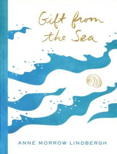 Gift from the Sea - Hardcover By Lindbergh, Anne Morrow - GOOD ...
