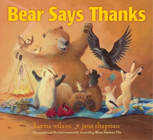 Karma Wilson Bear Says Thanks (Relié) Bear Books 9781665942447 | eBay