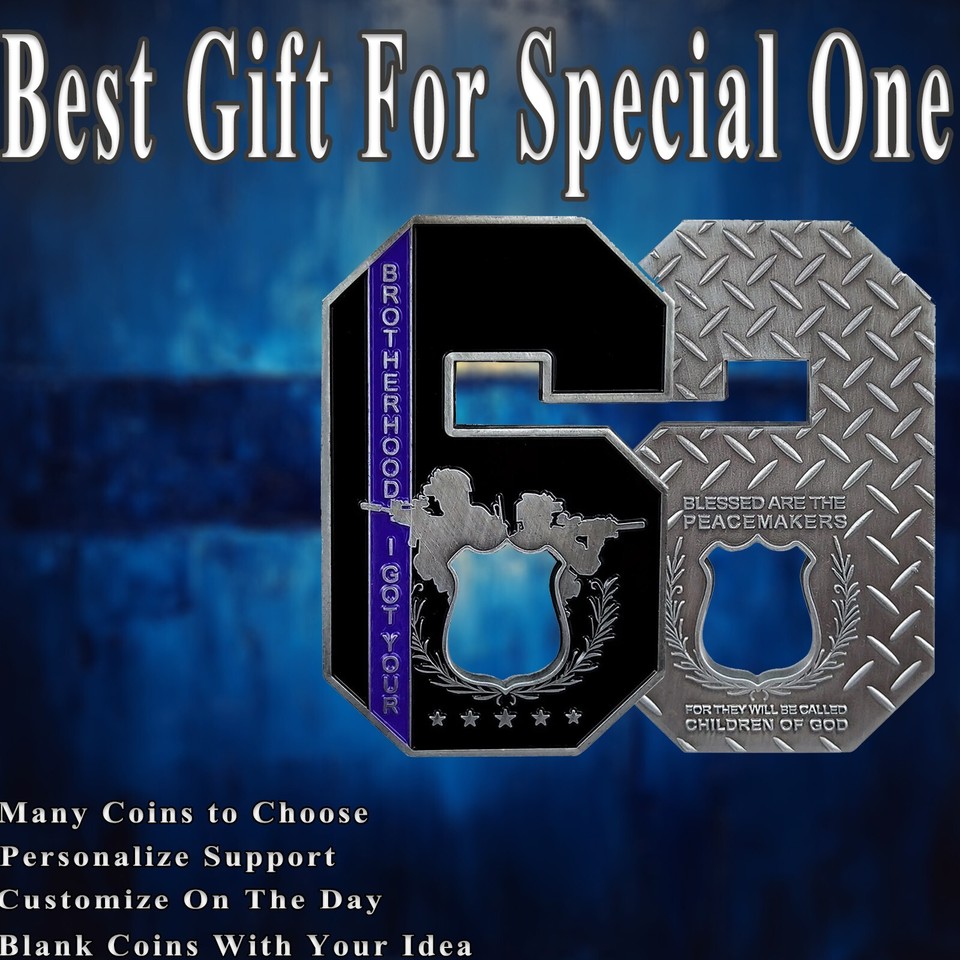 Law Enforcement Police Brotherhood Challenge Coin - Blessed Are The ...