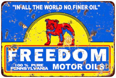 Freedom Motor Oils Vintage Look Reproduction Metal sign gas station man ...
