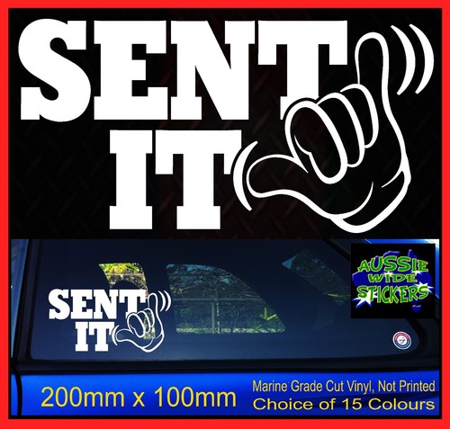 SENT IT Just Send It Car Windscreen Sticker Decal Jdm Drift Bomb 4x4 ...