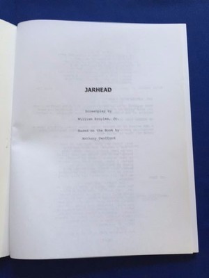 JARHEAD: SCRIPT FOR AWARDS CONSIDERATION - SCREENPLAY BY WILLIAM ...