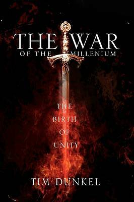 The War of the Millenium by Tim Dunkel (Paperback, 2009) for sale ...
