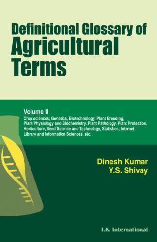 Definitional Glossary of Agricultural Terms: Volume II by Yashbir Singh ...