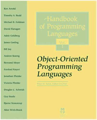 Handbook of Programming Languages Ser.: Handbook of Programming Languages (HPL) Vol. 1 : Object ...