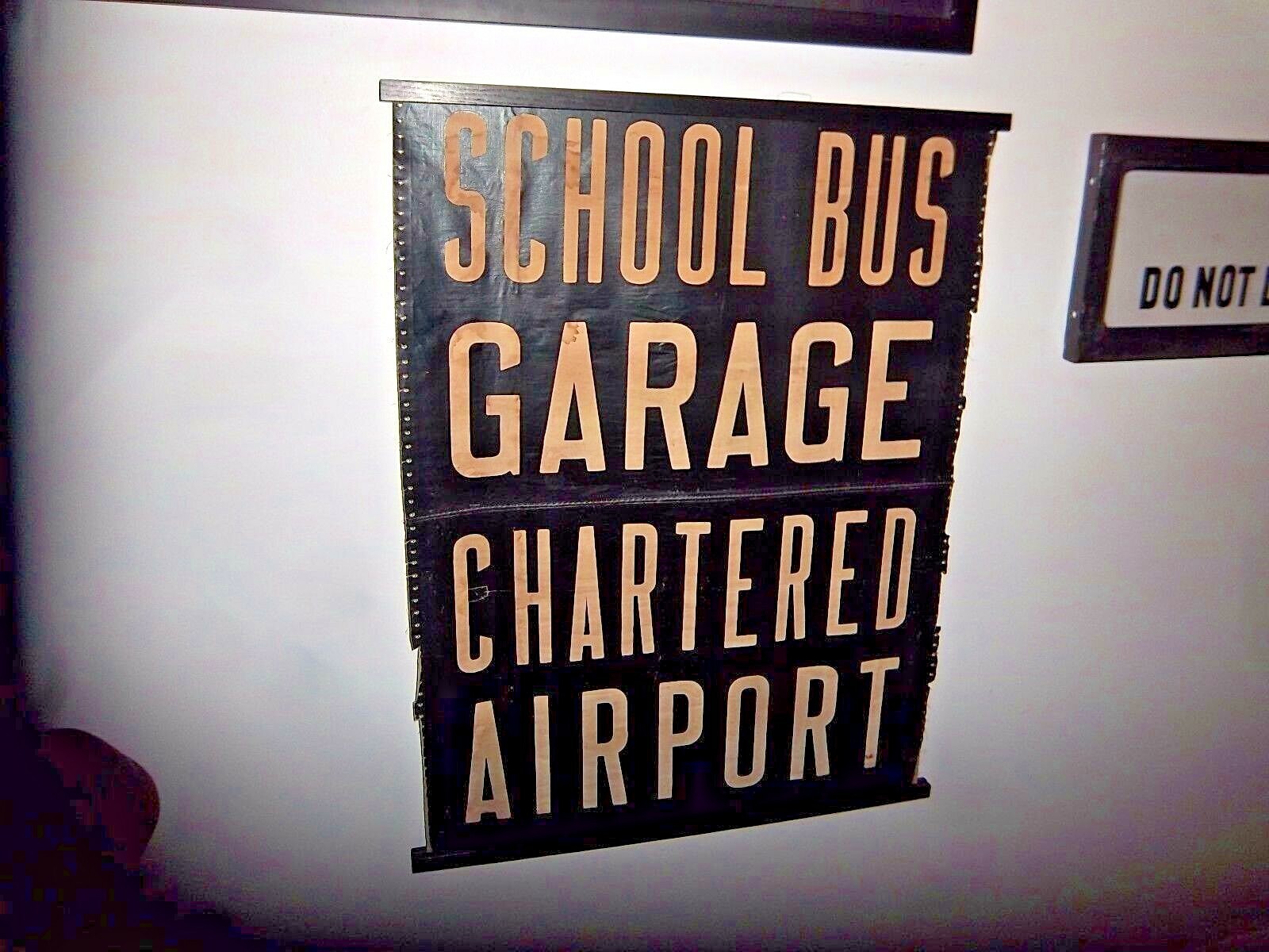 NOT FRAMED NY NYC BUS ROLL SIGN SCHOOL BUS GARAGE CHARTERED AIRPORT ...