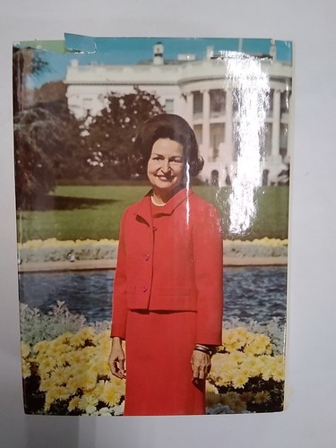 A White House Diary by Lady Bird Johnson - 1970 - In dust jacket - MCM ...