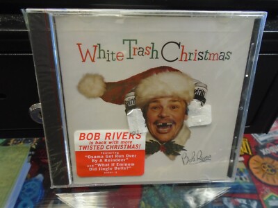 White Trash Christmas Bob Rivers