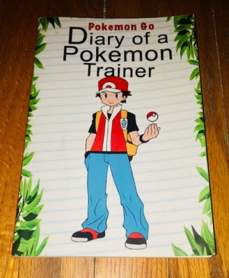 Diary of a Pokemon Trainer Go Volume 1 Red Smith Children's Chapter ...