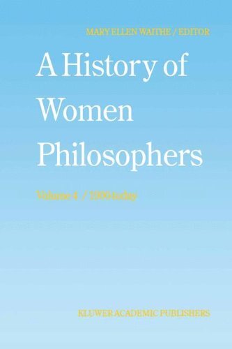 A History of Women Philosophers: Volume IV: Contemporary Women ...