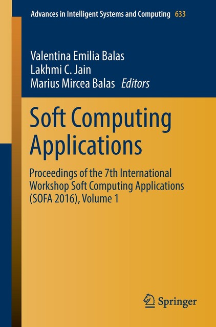 Soft Computing Applications von Valentina Emilia Balas Marius Mircea ...