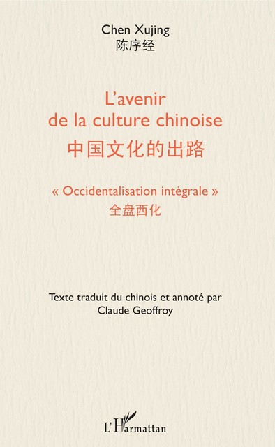 L'avenir de la Culture Chinoise von Chen Xujing (2020, Taschenbuch ...