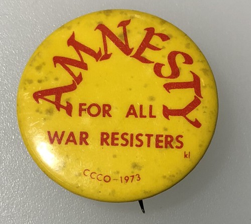 1973 Vietnam War Protest Amnesty Draft Hippie Counter Culture Button ...