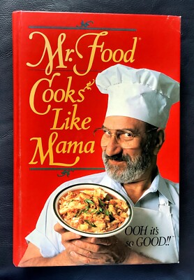 Mr. Food Cooks Like Mama Hardcover Cookbook, Art Ginsburg 250 Recipes ...