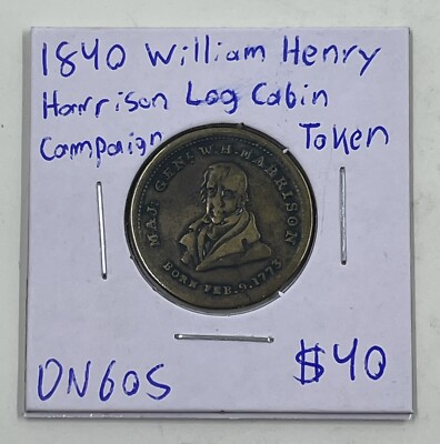 1840 William Henry Harrison Log Cabin Campaign Token | eBay