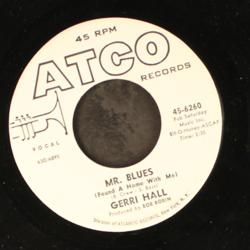 GERRI HALL: i cried a tear / mr. blues ATCO 7" Single 45 RPM | eBay