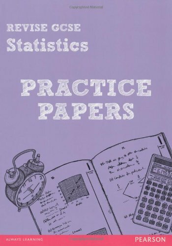 REVISE Edexcel GCSE Statistics Practice Papers (REVISE GCSE Maths ...