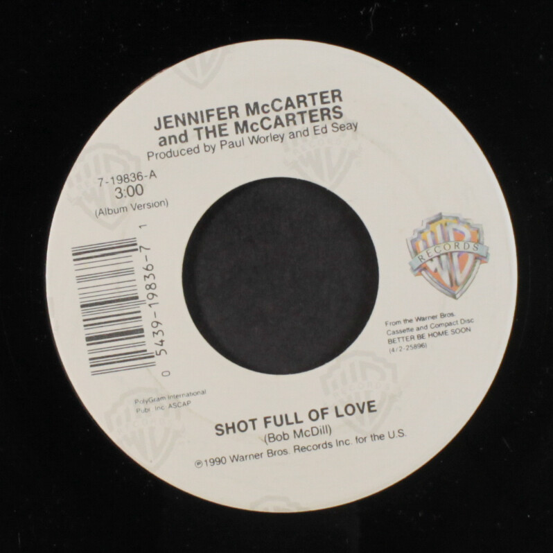 JENNIFER MCCARTER: shot full of love / mountain memories WB 7" Single ...