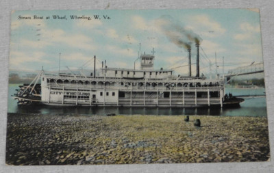Steam Boat at Wharf Wheeling West Virginia postcard | eBay