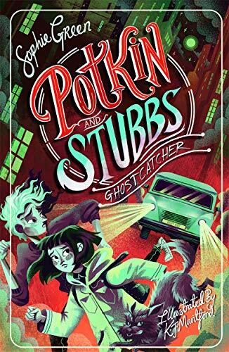 Ghostcatcher: Potkin and Stubbs Book 3 (Potkin & Stubbs 3) by Green New ...
