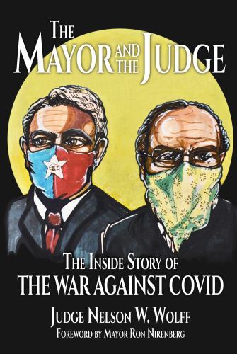 The Mayor and The Judge: The Inside Story of the War Against COVID ...