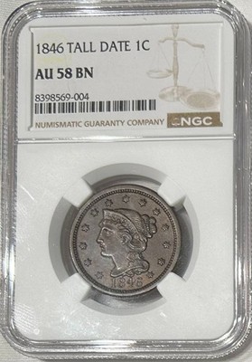 1846 Braided Hair Large Cent NGC AU58 - Rare TALL DATE Version - Sharp ...