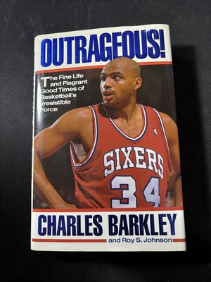 CHARLES BARKLEY - Signed Autographed - Outrageous! Hard Cover Book ...