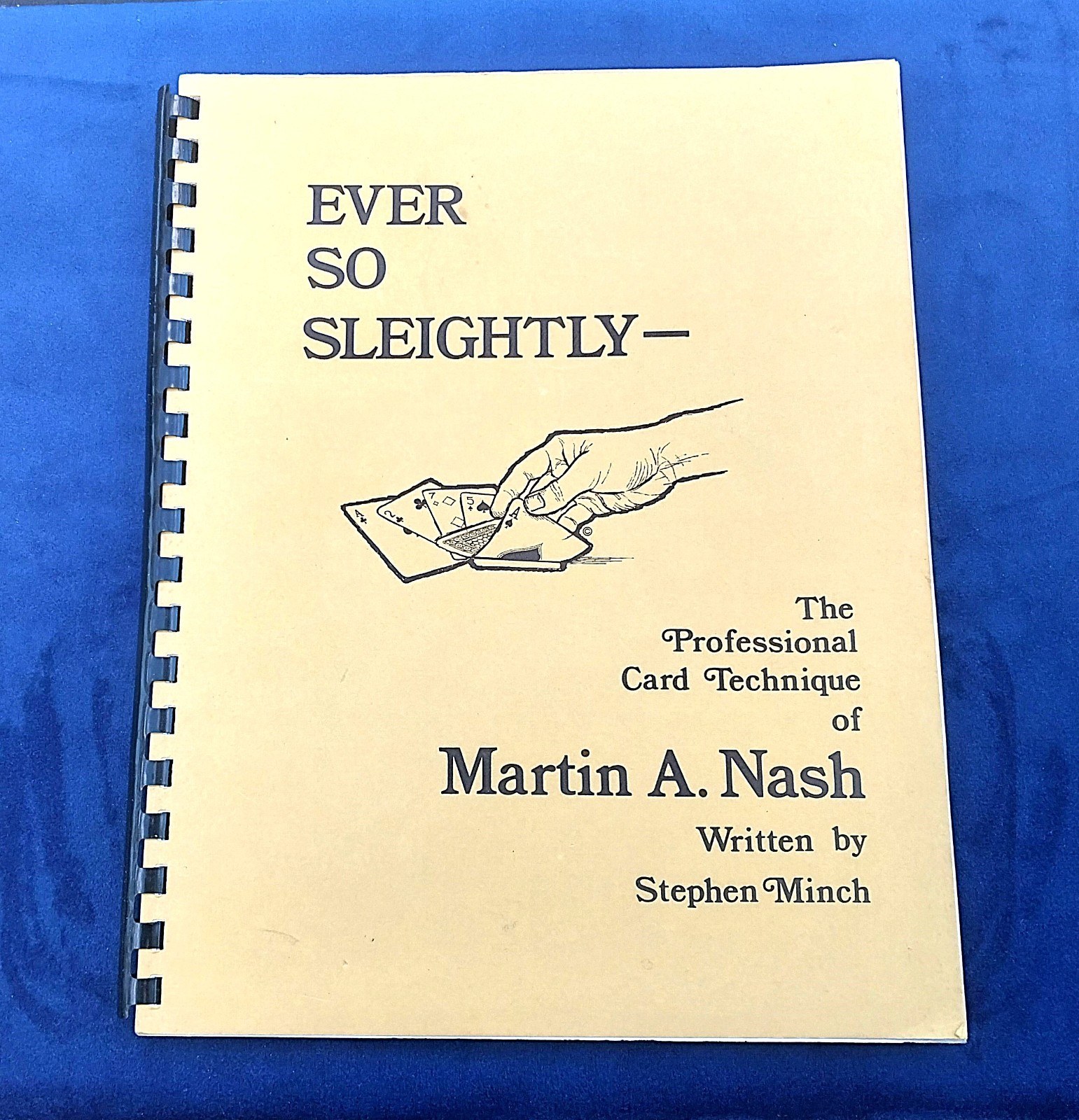 Martin Nash Trilogy: Any Second Now, Sleight Unseen, Ever So Sleightly ...