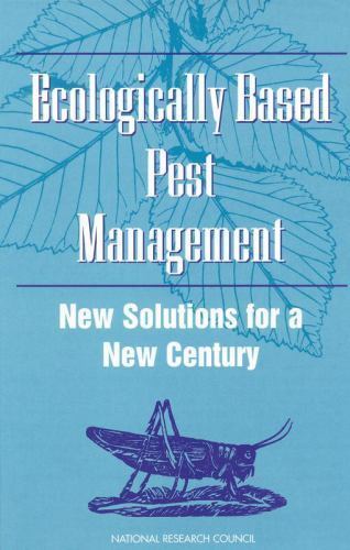 Ecologically Based Pest Management : New Solutions for a New Century by ...