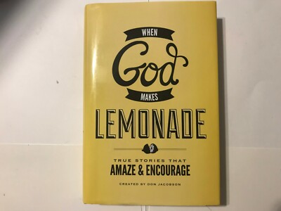 When God Makes Lemonade by Don Jacobson (Hardcover, 2013) | eBay