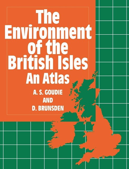 The Environment of The British Isles von Andrew Goudie (1995 ...