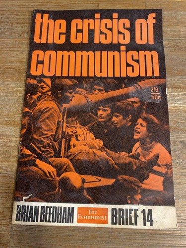 The Crisis of Communism Brian Beedham Economist Brief 14 vintage | eBay