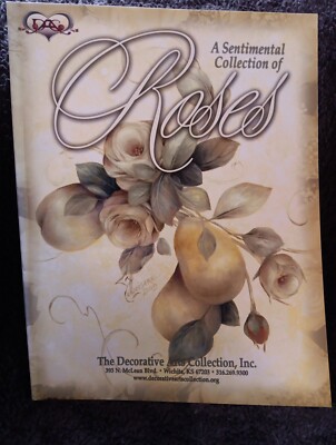 A Sentimental Collection Of Roses Painting Techniques Decorative Arts ...