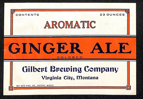Ginger Ale Soda Label Gilbert Brewing Co. Virginia City, MT c1935-40s ...
