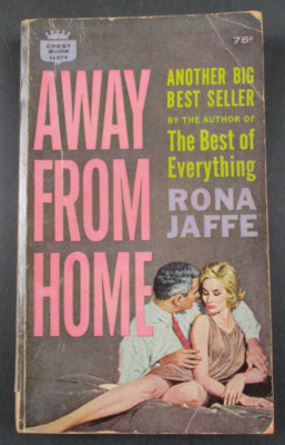 AWAY FROM HOME by Rona Jaffe Crest Book 1960 Paperback PB #GGA-T1074 | eBay