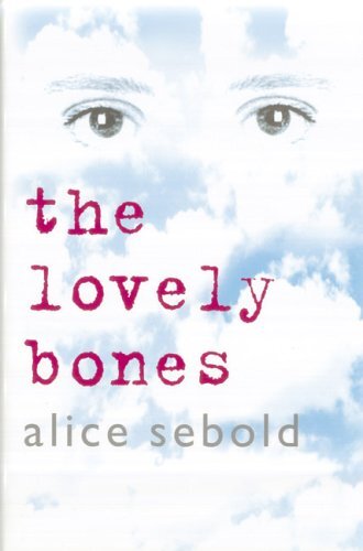 The Lovely Bones (Windsor Selection) By Alice Sebold | eBay