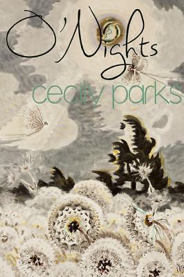 O'Nights by Cecily Parks (2015, Trade Paperback) for sale online | eBay