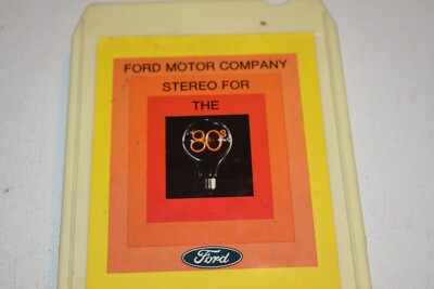 Ford Motor Company Stereo For The 80's 8-Track Tape Cartridge DAS1-0450 ...