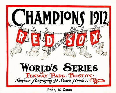 MLB 1912 Boston Red Sox World Series Champs Program REPRINT 8 X 10 ...