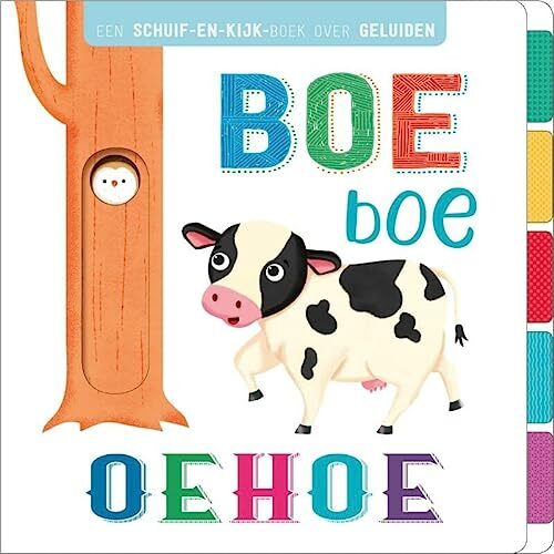Boe boe oehoe: een schuif-en-kijk-boek over geluiden (First concepts ...