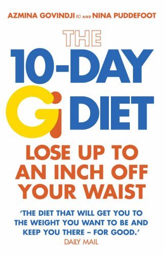 The 10-Day Gi Diet: Lose Up to an Inch Off Your Waist By Azmina ...