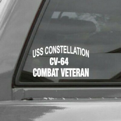 USS Constellation CV-64 Combat Veteran Vinyl Window Decal Sticker | eBay