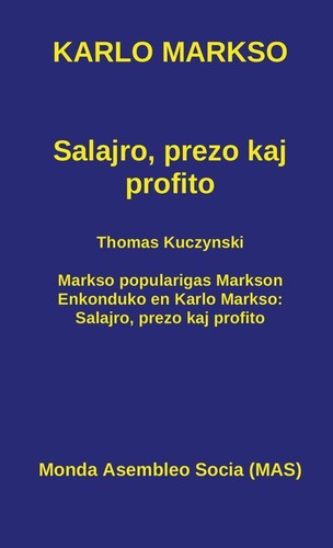 Thomas Kuczynski Karlo Markso Vilhel Salajro, prezo kaj profito: 159 ...