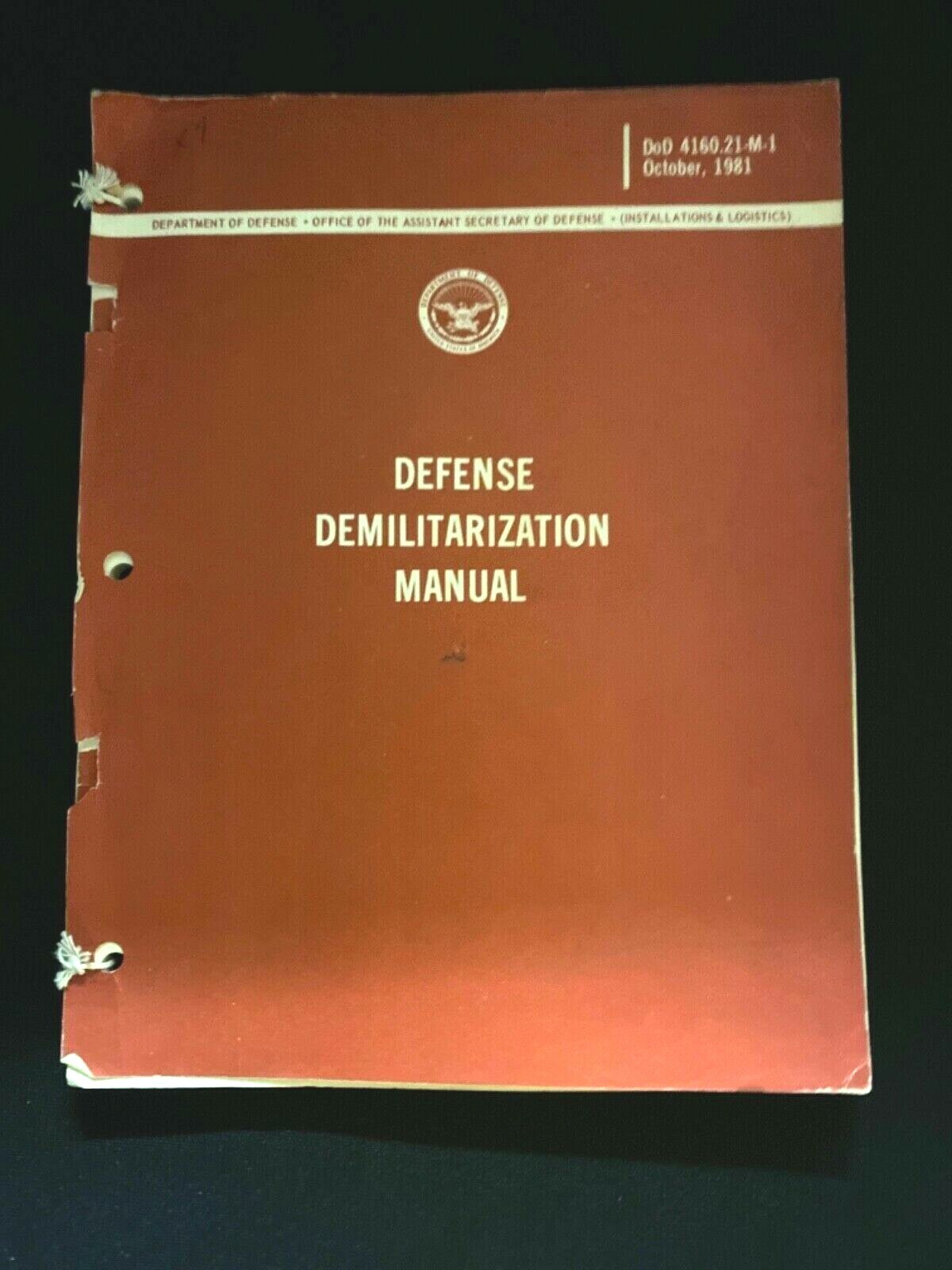 US Department of Defense Demilitarization Mnl October 1981 Assistant ...