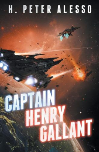 Captain Henry Gallant by Alesso, H. Peter 9781077670242| eBay
