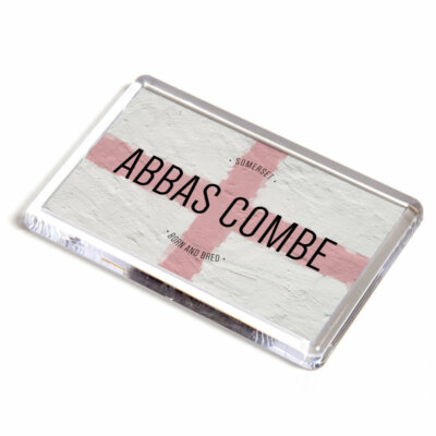 FRIDGE MAGNET - Abbas Combe, Somerset - Born and Bred | eBay UK