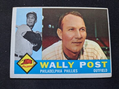 1960 Topps Baseball Card # 13 Wally Post - Philadelphia Phillies (VG/EX ...